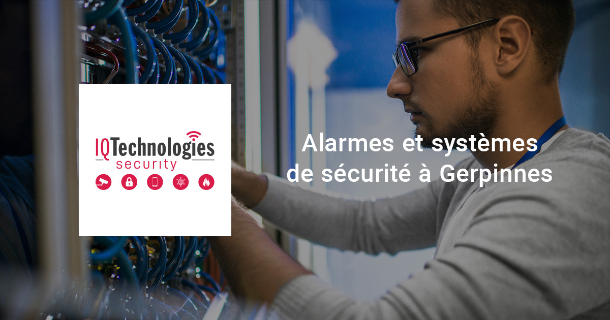 Alarmes et systèmes de sécurité à Gerpinnes, Nalinnes |IQ Technologies